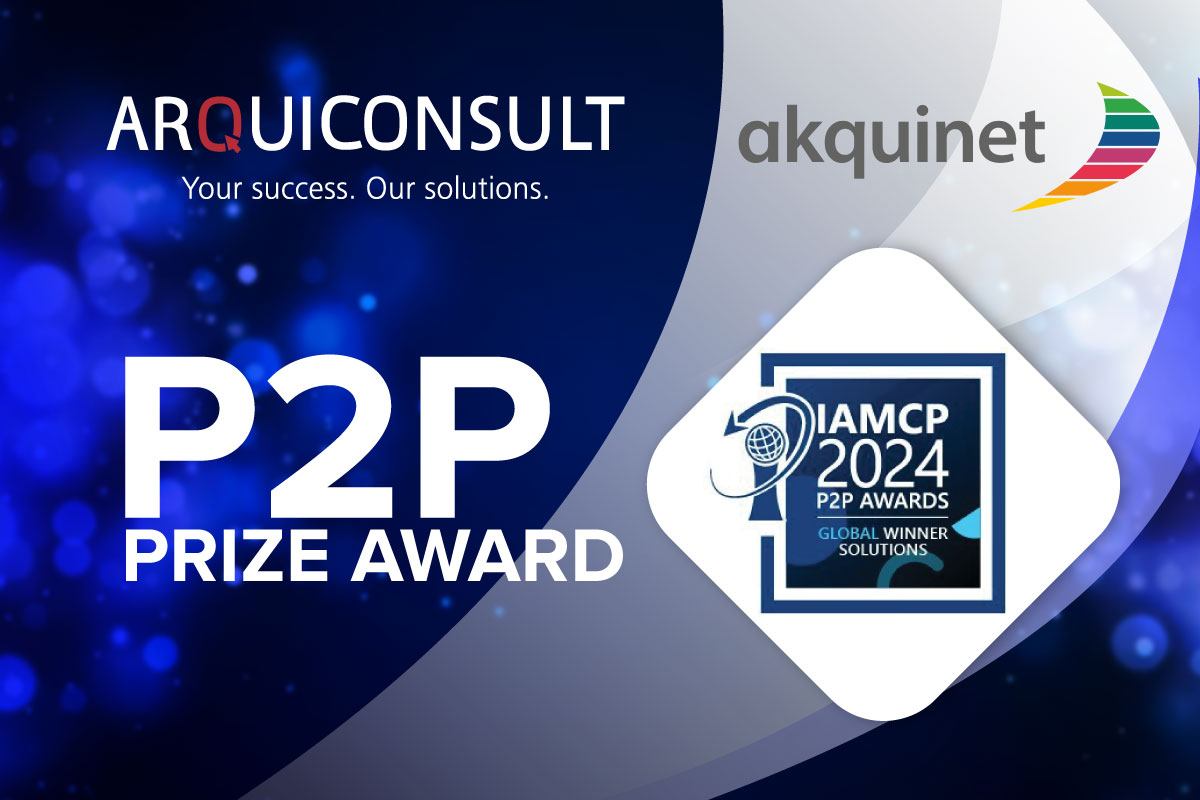ARQUICONSULT & AKQUINET 2024 EMEA P2P IAMCP WINNERS | Arquiconsult ...